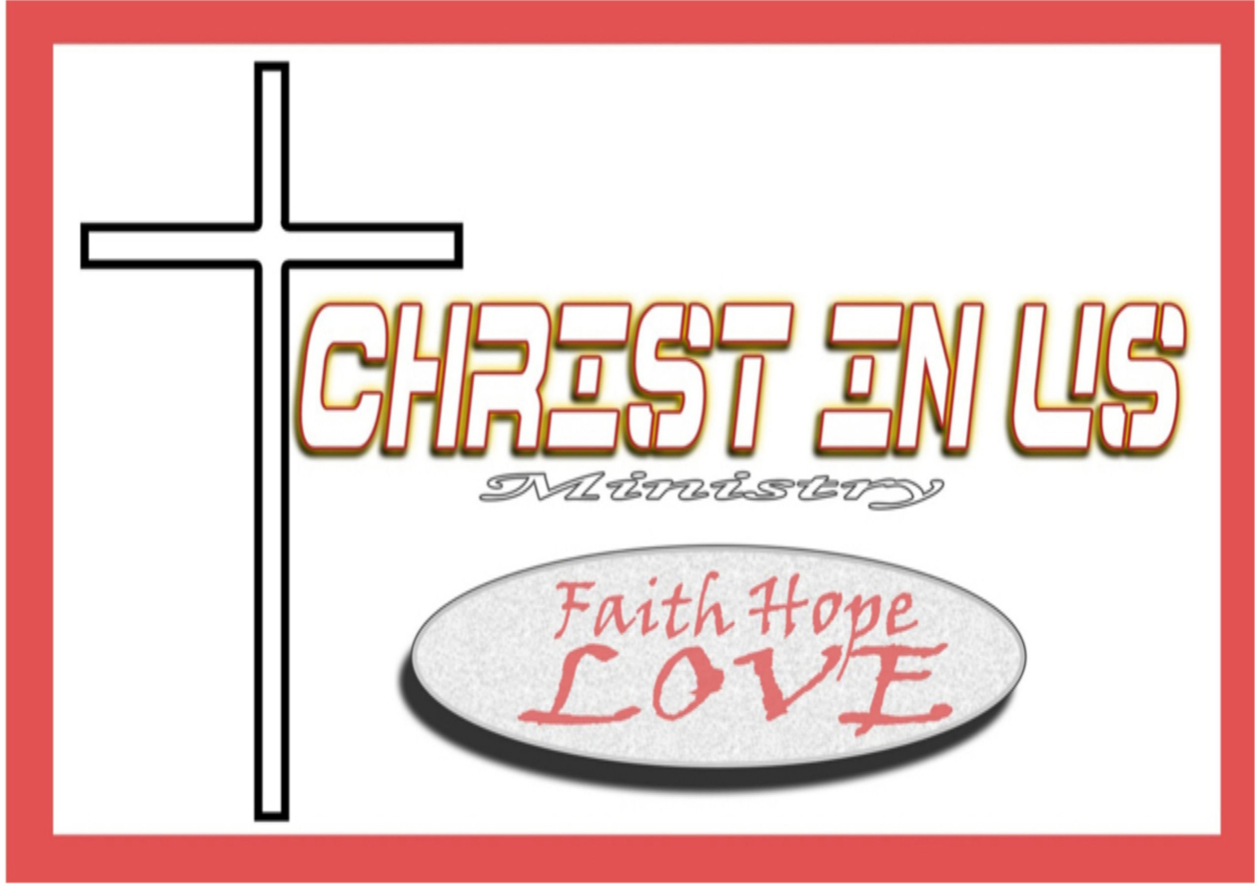 CHRIST IN US MINISTRY | Faith Hope Love
